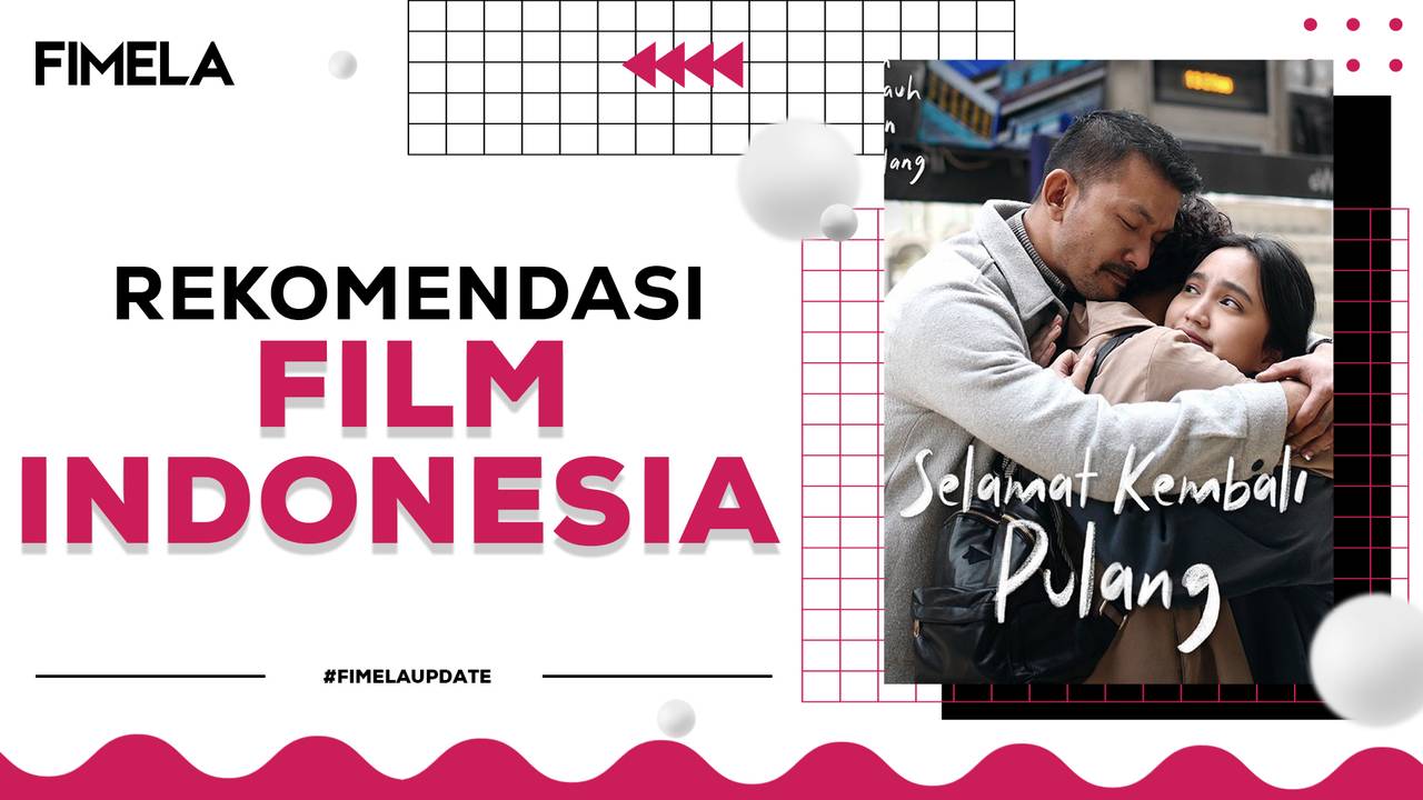 3 Rekomendasi Film Indonesia Bertema Keluarga