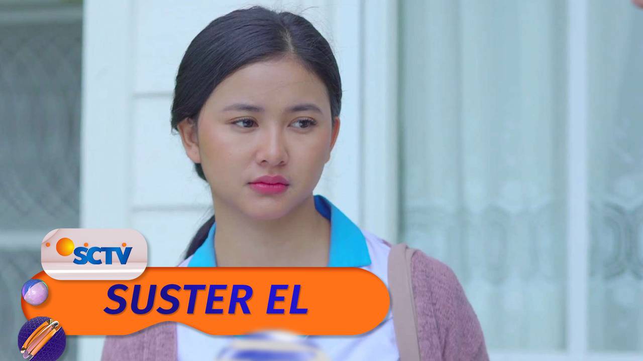 Suster El - Episode 14 | Part 2/2 (2022)