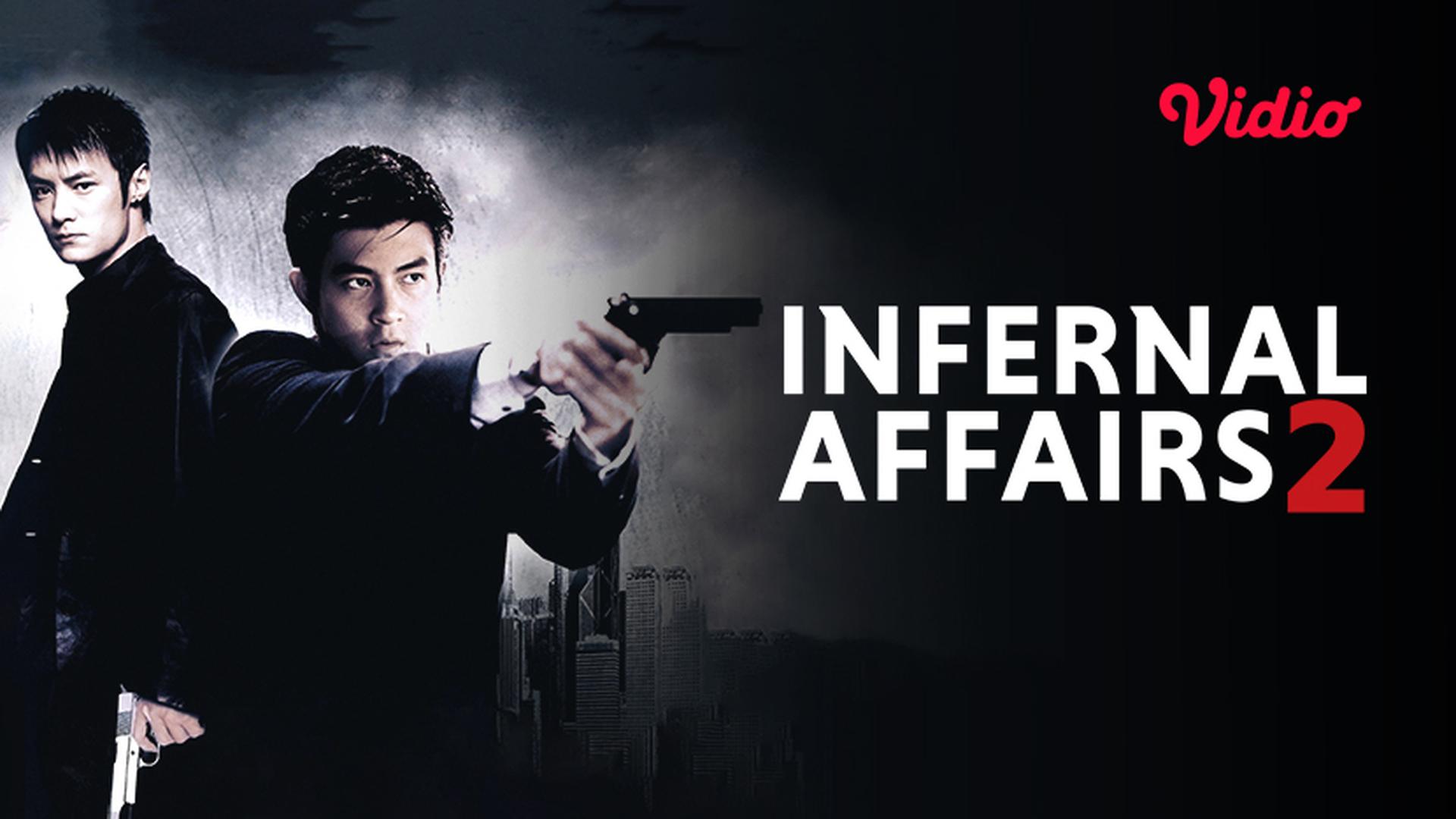 Nonton Infernal Affairs 2 (2003) Sub Indo | Vidio