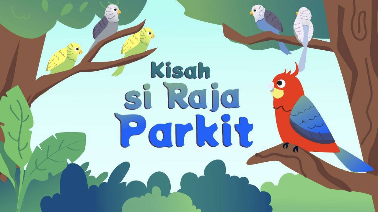 Studycle Kids - Kumpulan Dongeng Anak Indonesia - Kisah Si Raja Parkit | Cerita Rakyat Daerah ...