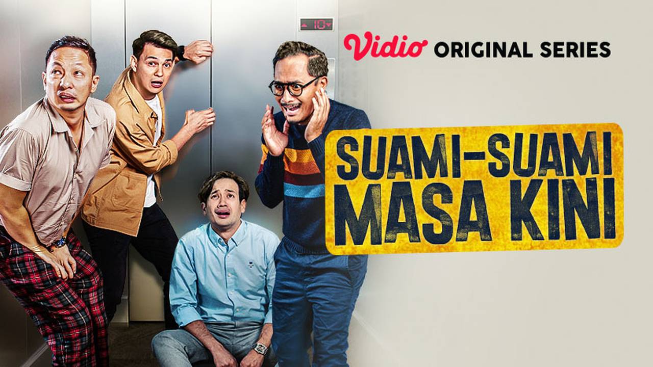 Nonton Suami-Suami Masa Kini (All Season) - Vidio Original Series | Vidio