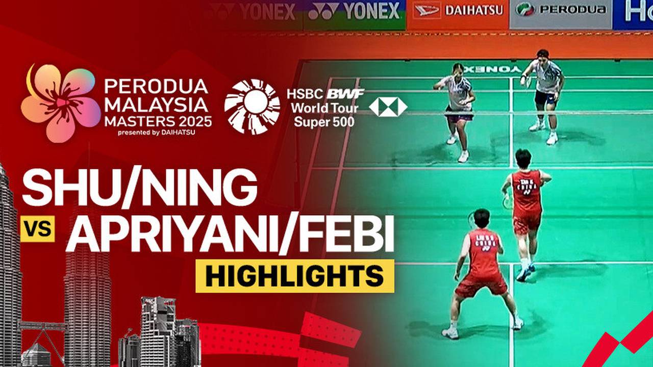 Liu Sheng Shu/Tan Ning (CHN) vs Apriyani Rahayu/Febi Setianingrum (INA) - Highlights | Perodua ...