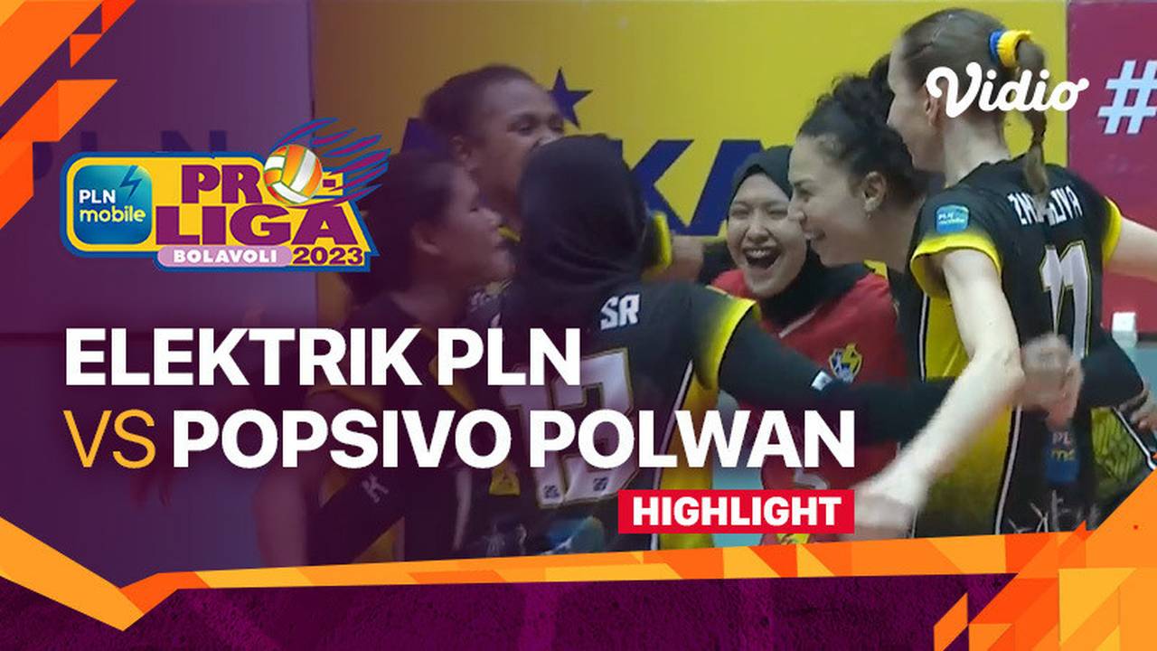 Highlights | Jakarta Elektrik PLN vs Jakarta Popsivo Polwan | PLN ...