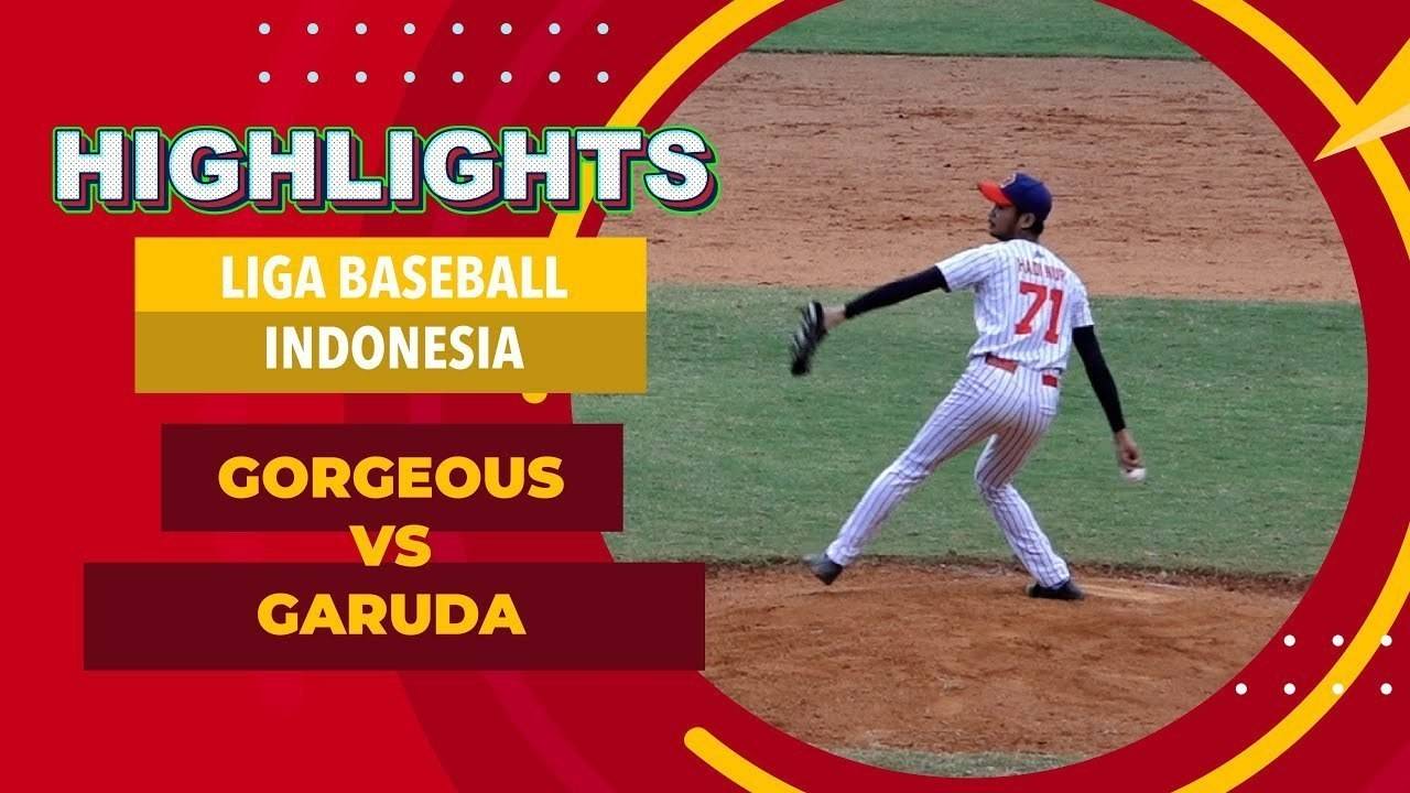Highlights Liga Baseball Indonesia Seri 2 - Gorgeous - Garuda