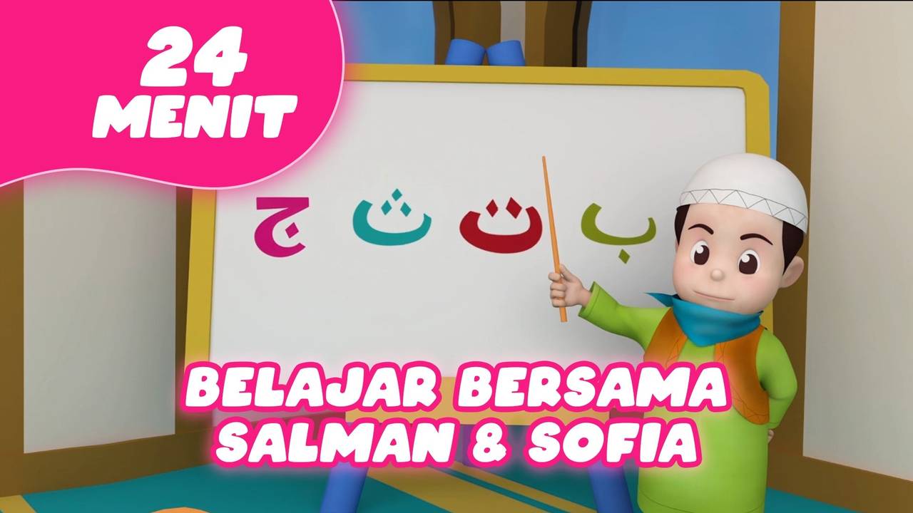 Salman & Sofia - Belajar dan Bereksplorasi - Belajar Bersama Salman & Sofia | Islamic Nursery ...