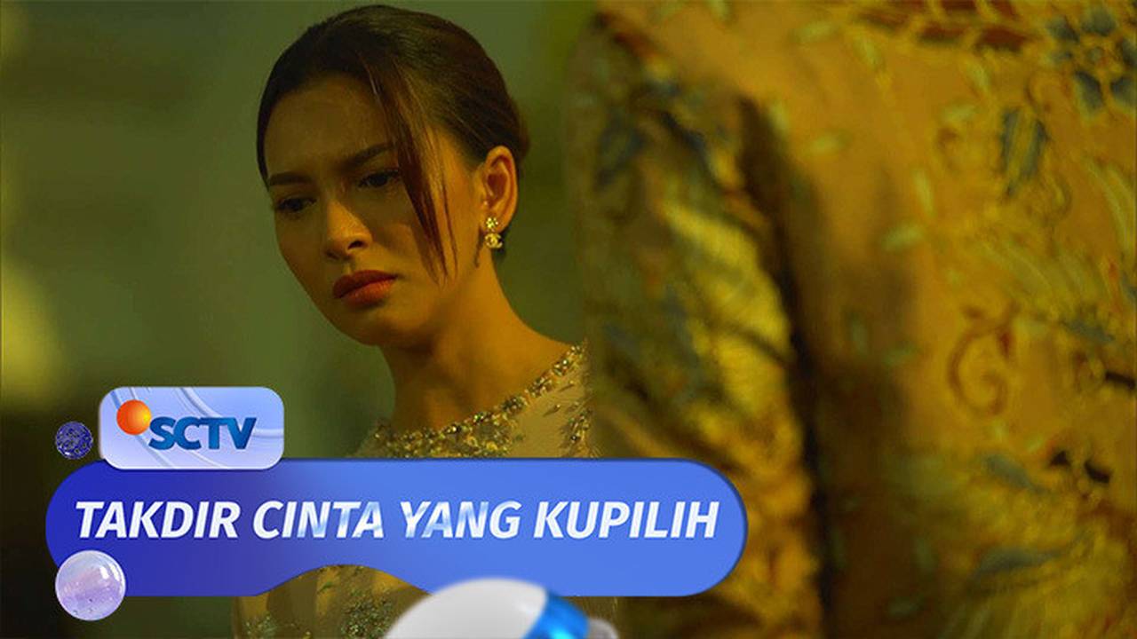 Takdir Cinta Yang Kupilih - Episode 398 | Part 2/2