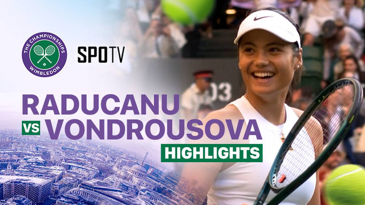 Emma Raducanu vs Marketa Vondrousova - Highlight | Wimbledon 2025 | Vidio