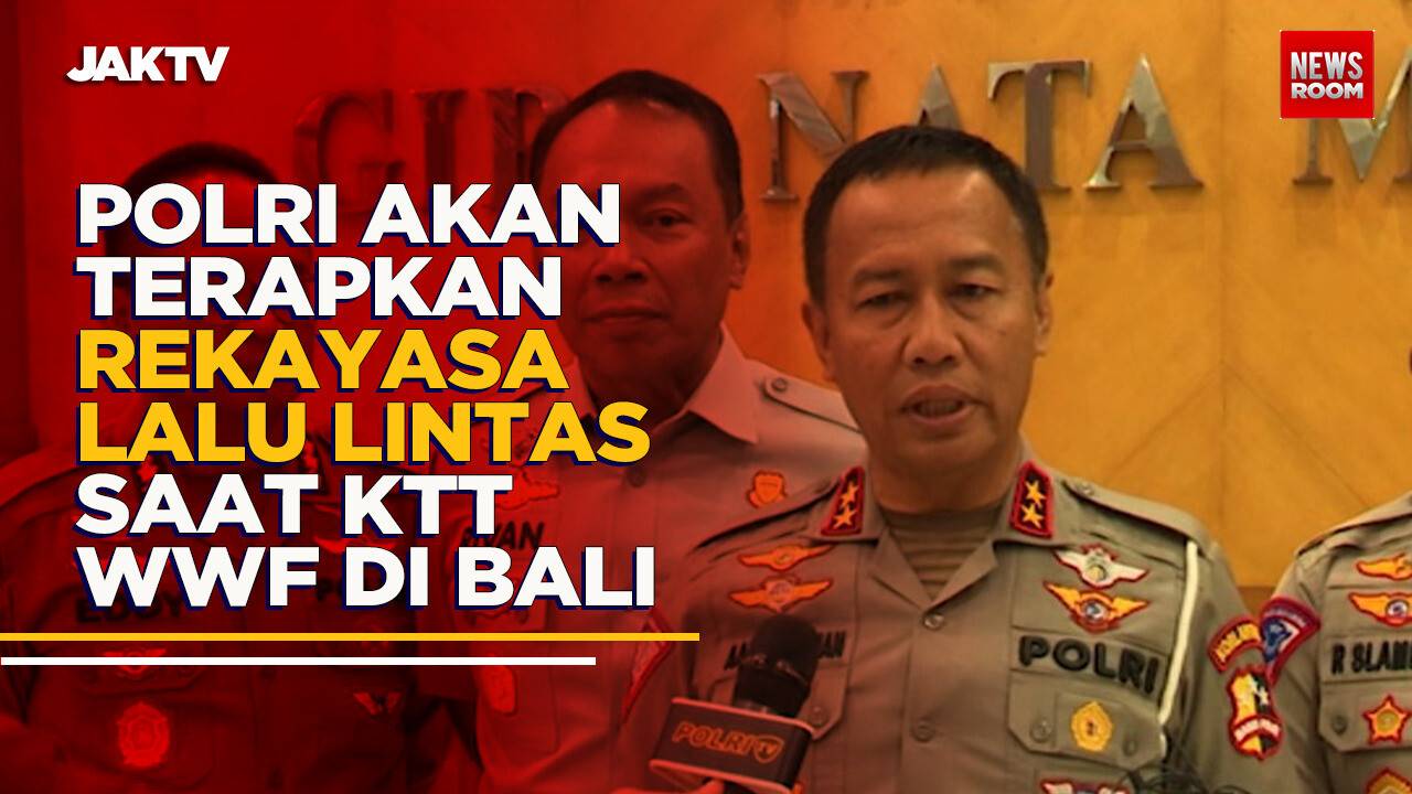 POLRI Akan Terapkan Rekayasa Lalu Lintas Saat KTT WWF Di Bali - jaktv.official | Vidio