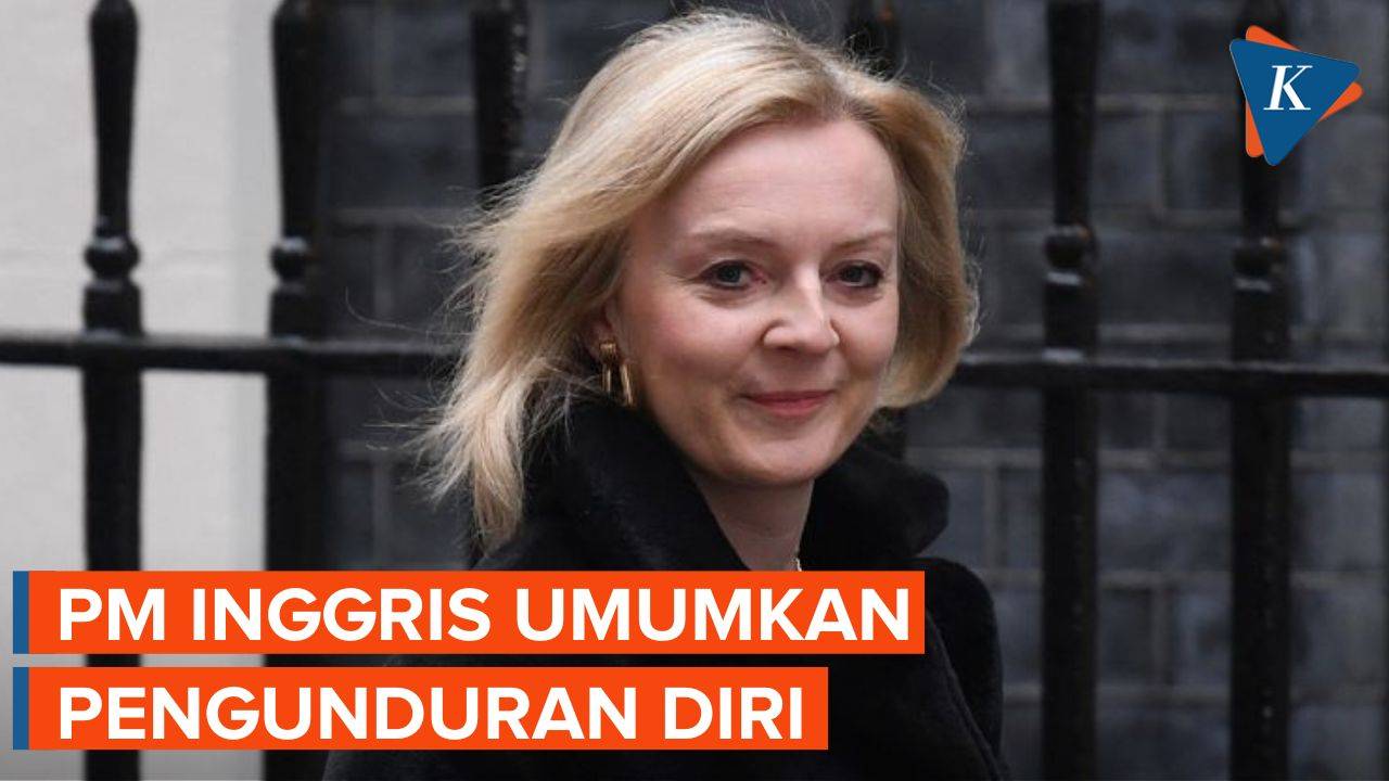 Baru 45 Hari Menjabat, PM Inggris Liz Truss Putuskan untuk Mundur ...