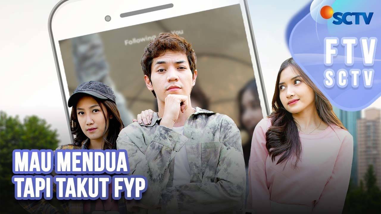 FTV SCTV Yuriska Patricia & El Ryan Carlen - Mau Mendua Tapi Takut FYP ...