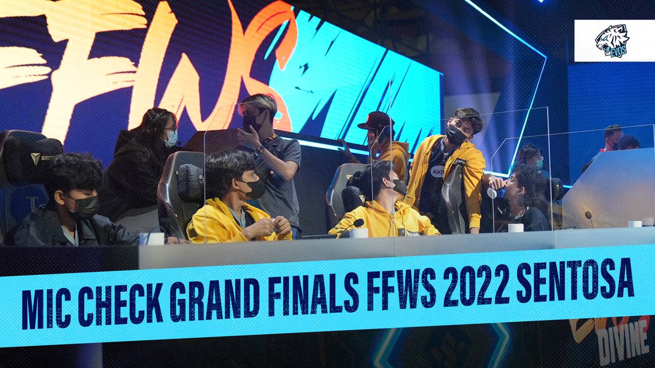 MIC CHECK GRAND FINALS FFWS 2022 SENTOSA EVOS DIVINE FREE FIRE | Vidio