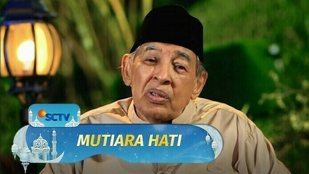Tabayun (Cek dan Ricek) | Mutiara Hati | Vidio