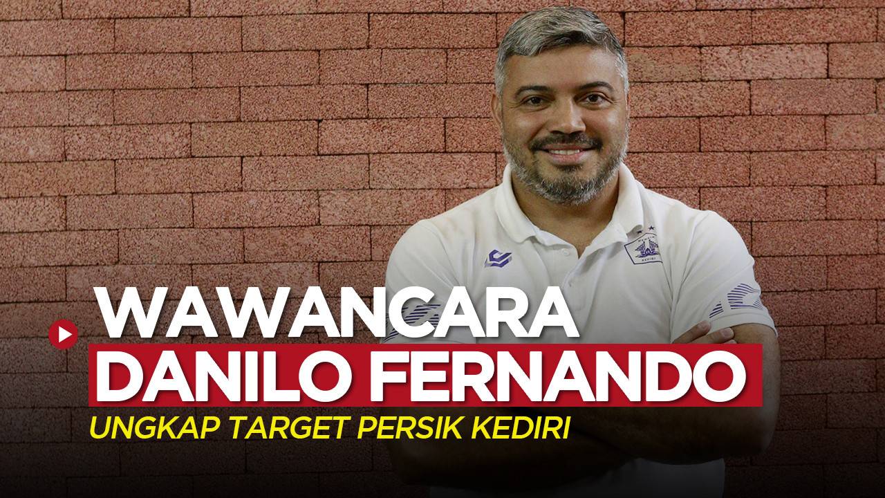 Wawancara Danilo Fernando Soal Target Persik Kediri di Piala Presiden ...