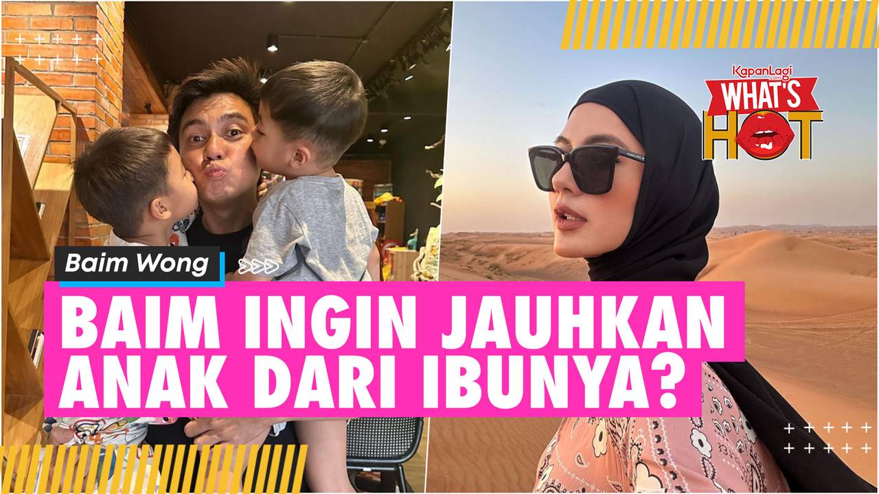 Klarifikasi Baim Wong Soal Tudingan Menjauhkan Anak Dari Paula Verhoeven: Anaknya Yang Nggak Mau ...