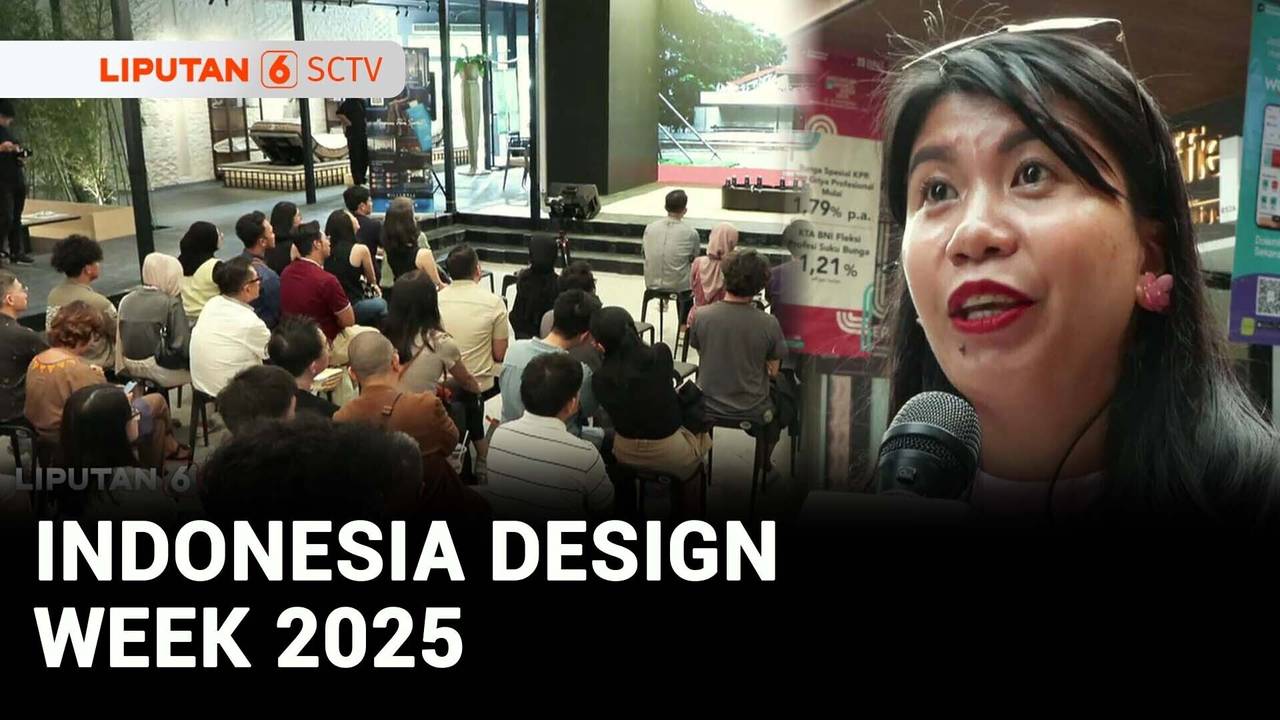 Indonesia Design Week 2025 | Liputan 6 - SCTV