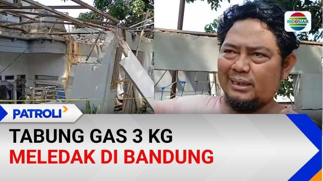 Ledakan Tabung Gas Hancurkan 3 Rumah di Kota Bandung | Patroli - INDOSIAR
