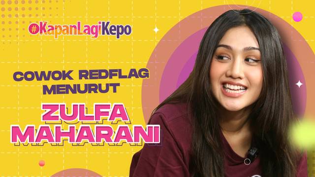 Zulfa Maharani Jawab Pertanyaan KapanLagiKepo, Jawab 25 Pertanyaan ...
