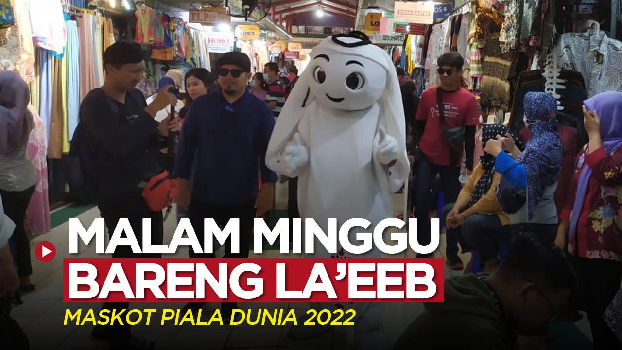 Malam Minggu Bareng Maskot Piala Dunia 2022, La'eeb di Sejumlah Daerah ...