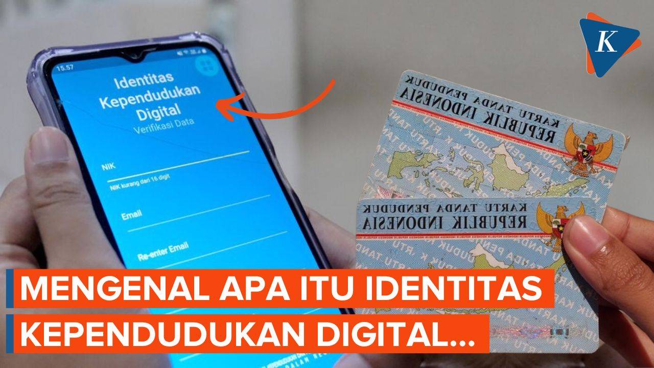 Mengenal Identitas Kependudukan Digital, Apa Saja Fiturnya Selain KTP ...