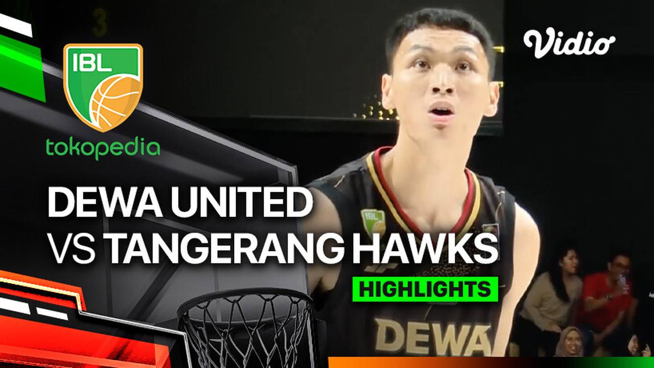Dewa United Banten vs Tangerang Hawks Basketball - Highlights | IBL Tokopedia 2024 | Vidio