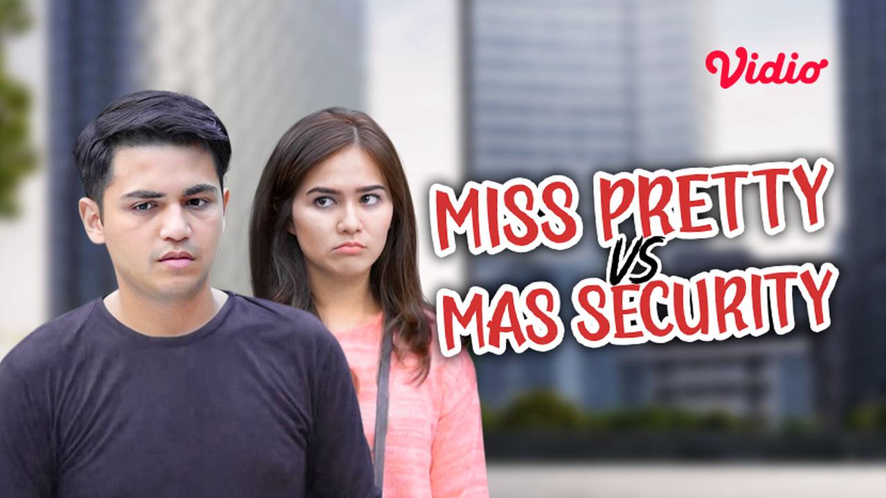 Streaming Miss Pretty Vs Mas Security