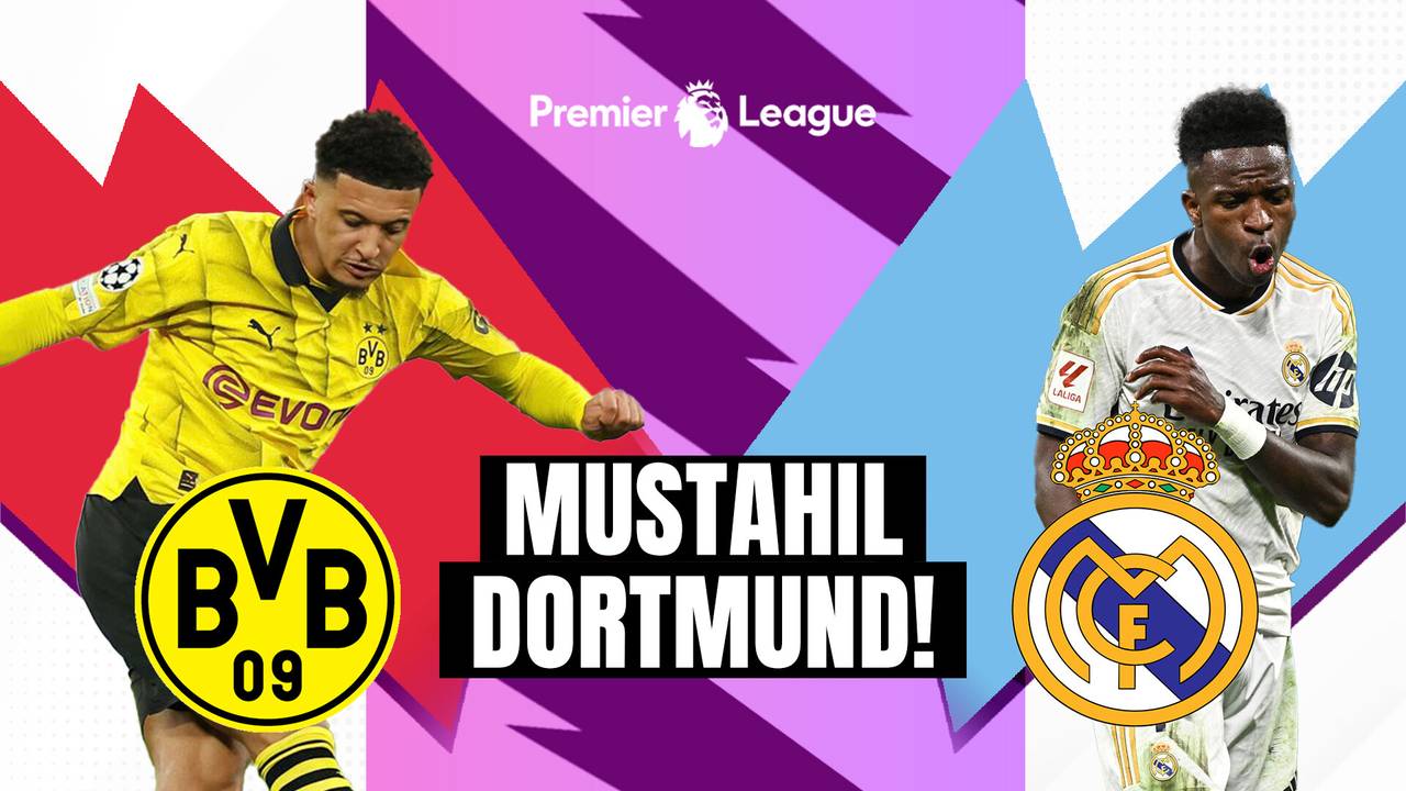 Prediksi FInal Liga Champions! Mustahil Borussia Dortmund Kalahkan Real ...