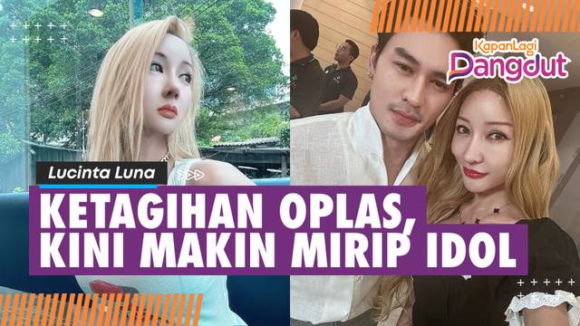 Mengaku Ketagihan Oplas, Lucinta Luna Semakin Mirip Idol - Tampil ...