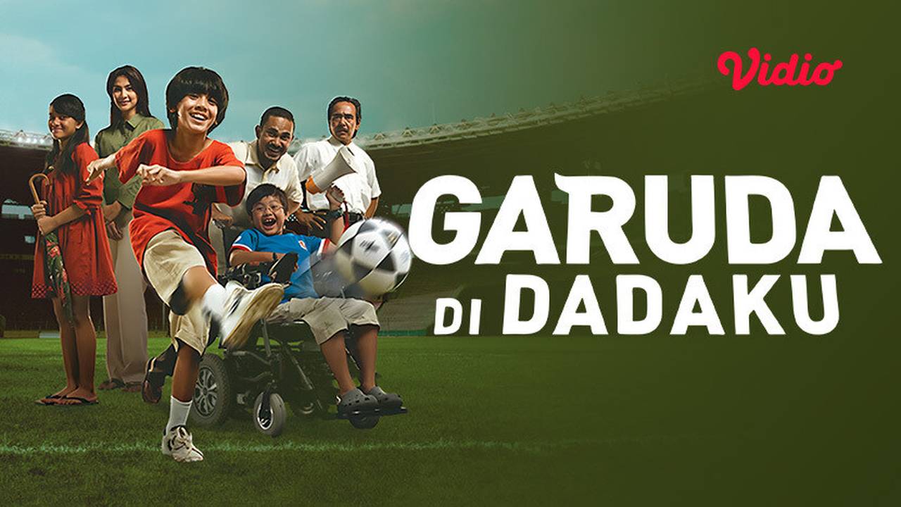 Garuda Di Dadaku - Trailer (2009) Full Movie [Gratis] | Vidio