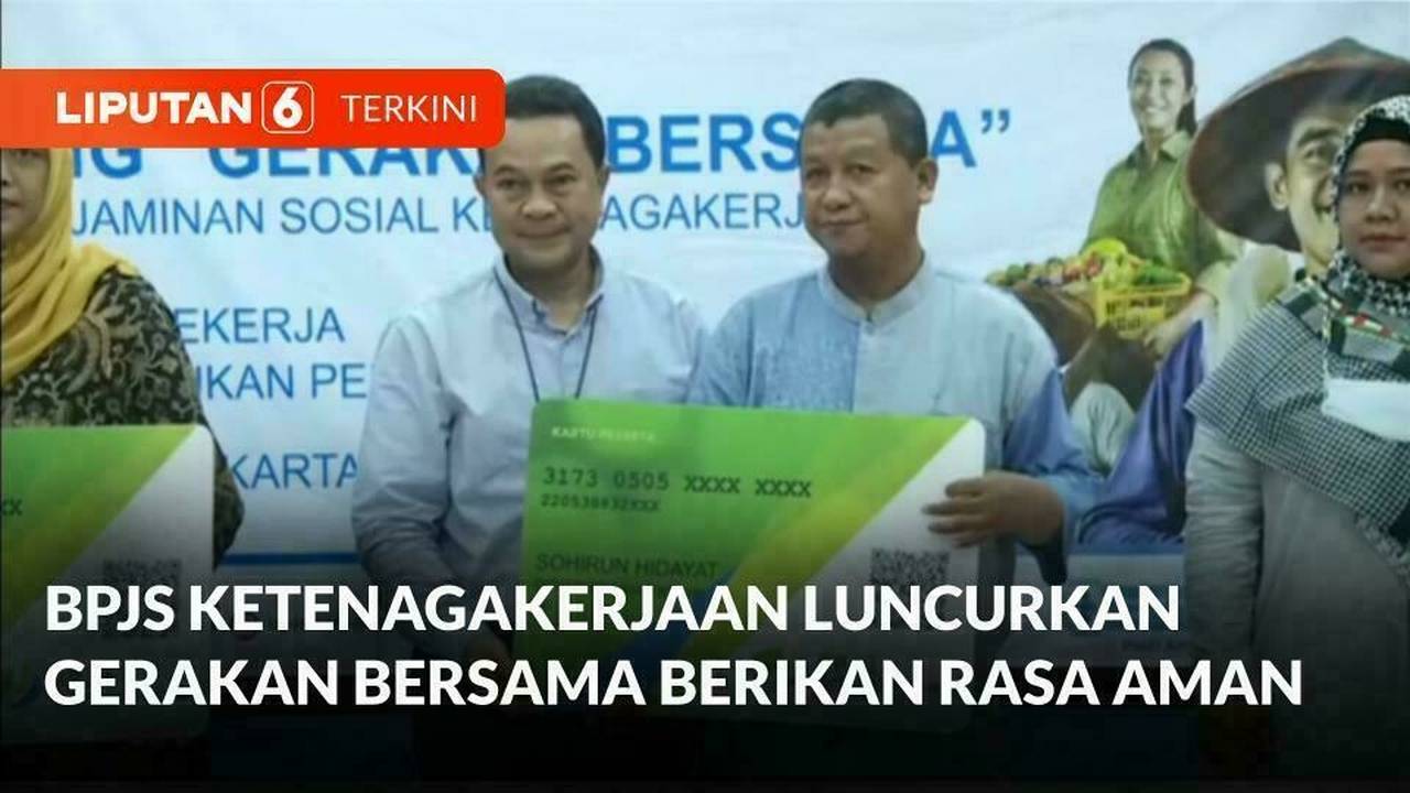 BPJS Ketenagakerjaan Luncurkan Gerakan Bersama, Lindungi Pekerja Bukan ...