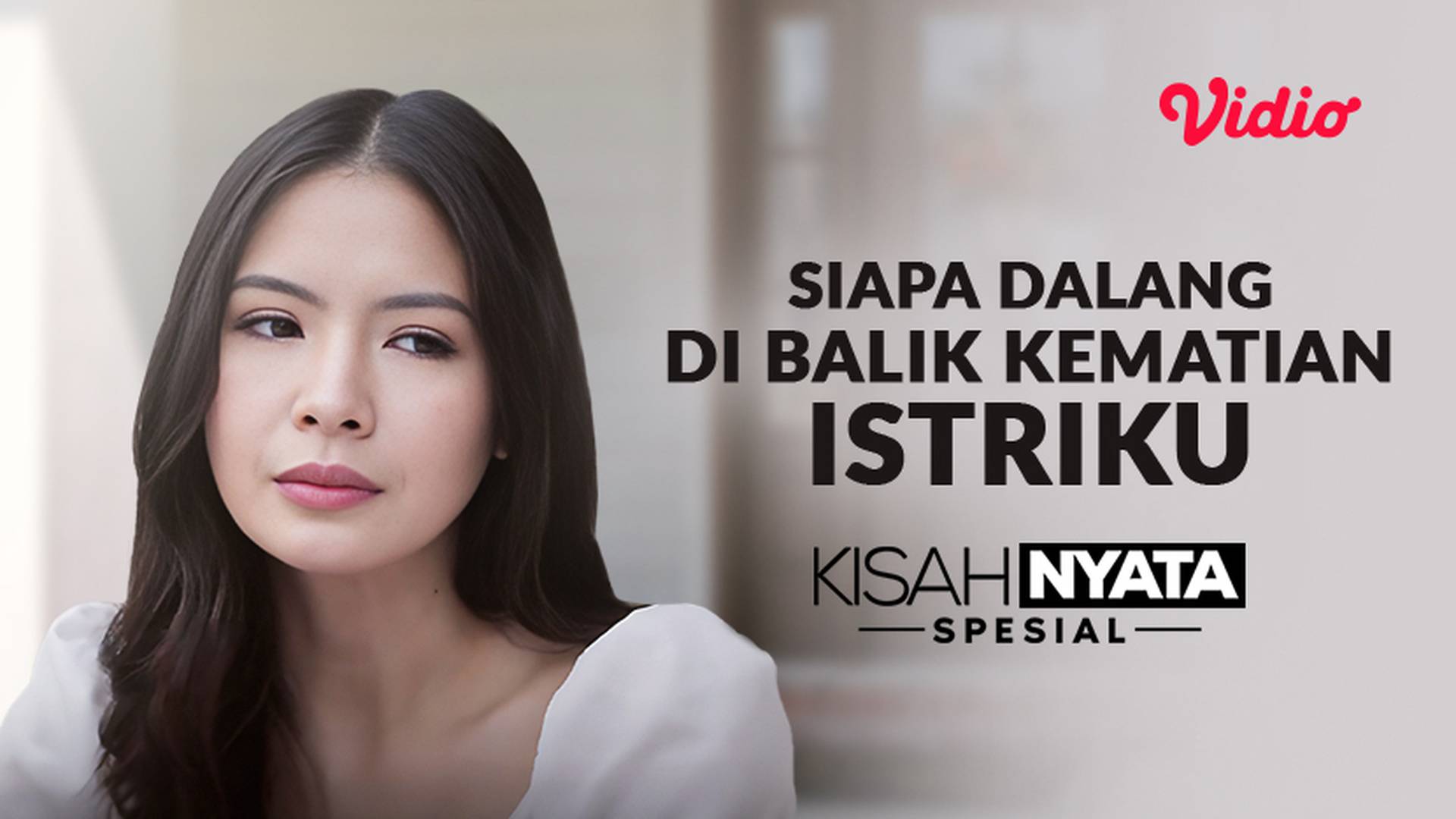 Streaming Siapa Dalang Di Balik Kematian Istriku