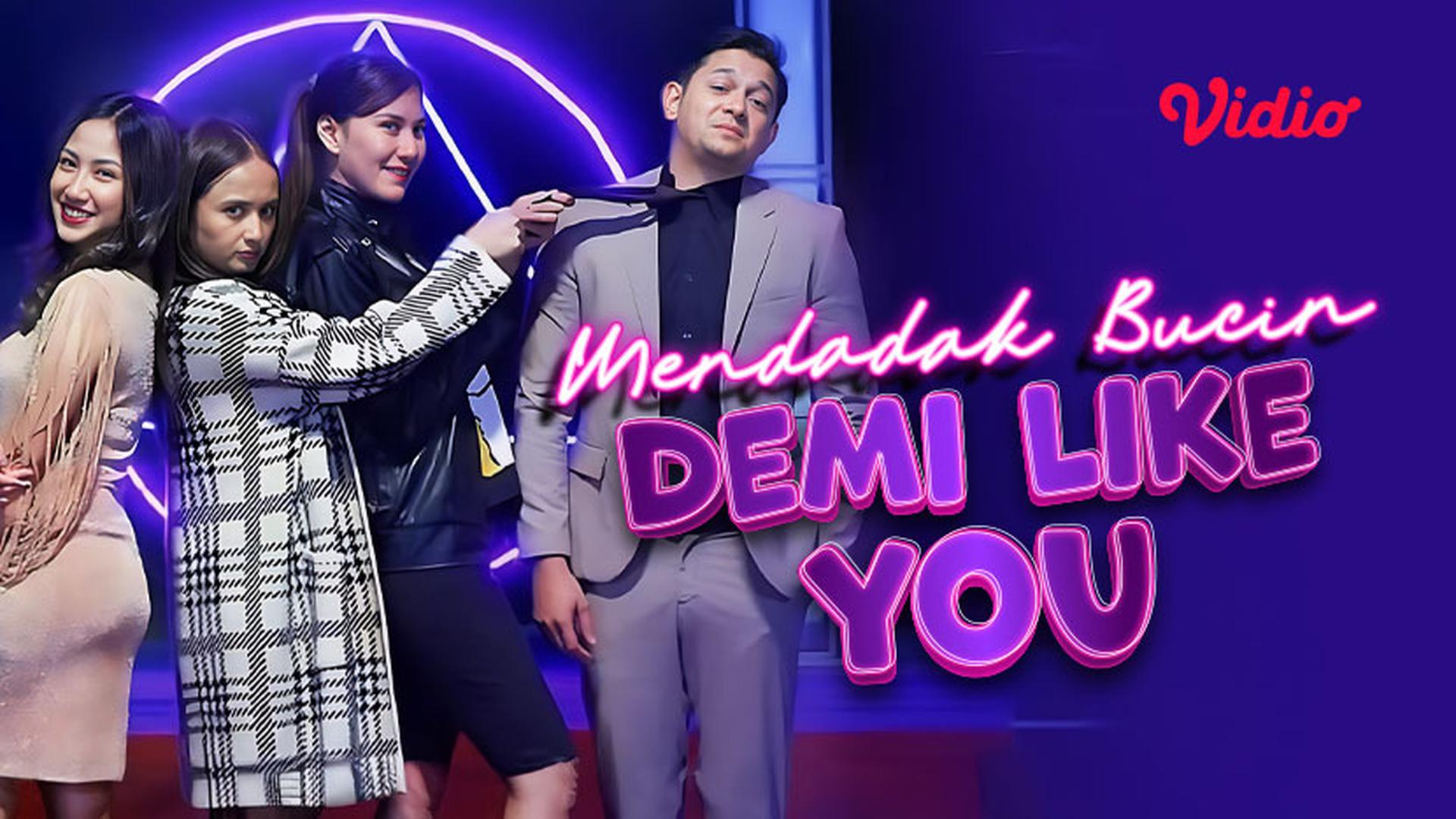 Streaming Mendadak Bucin Demi Like You | Vidio