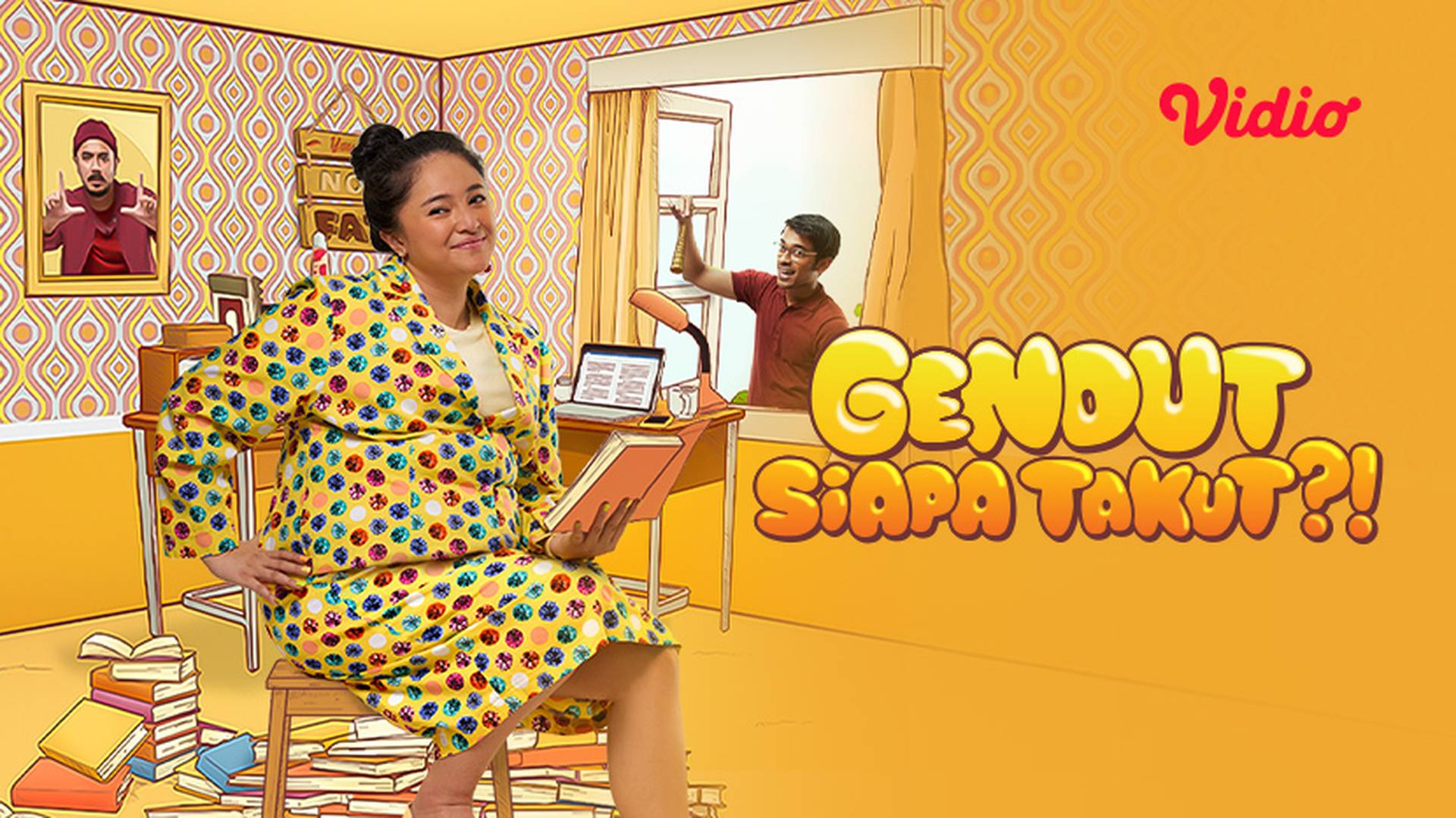 Nonton Gendut Siapa Takut?! (2022)