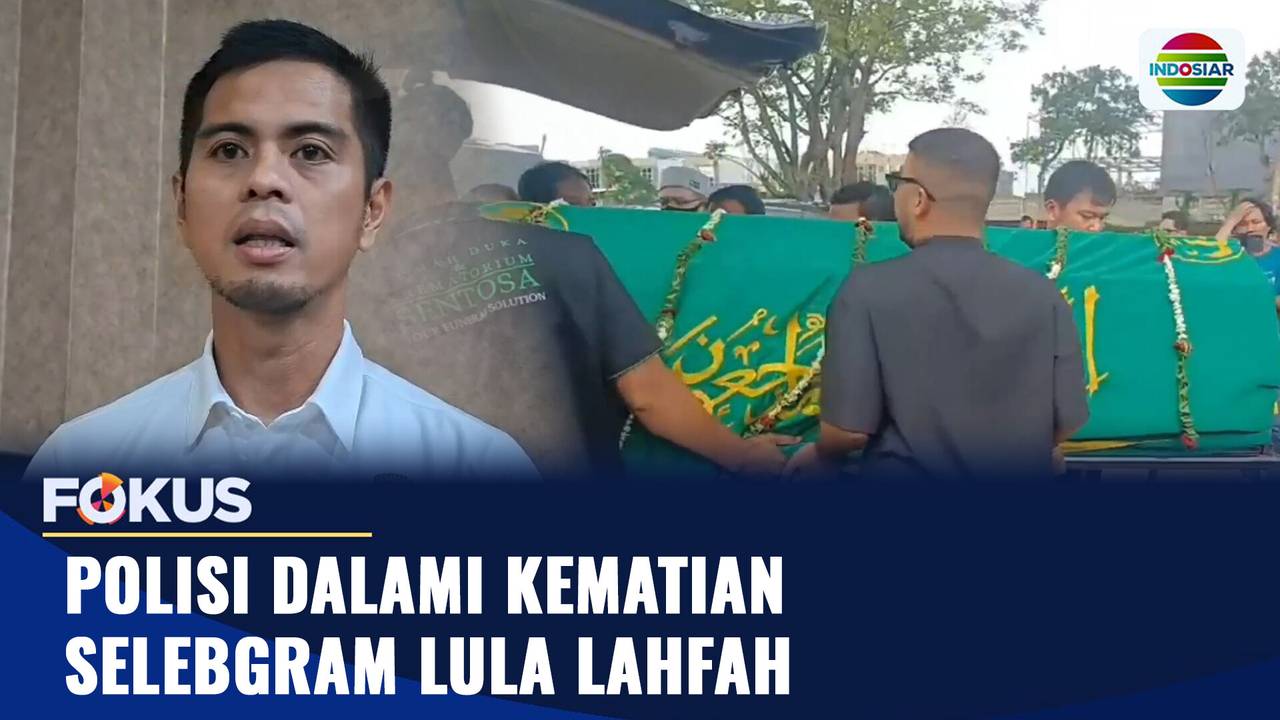 Polisi Dalami Kematian Selebgram Lula Lahfah | Fokus - INDOSIAR