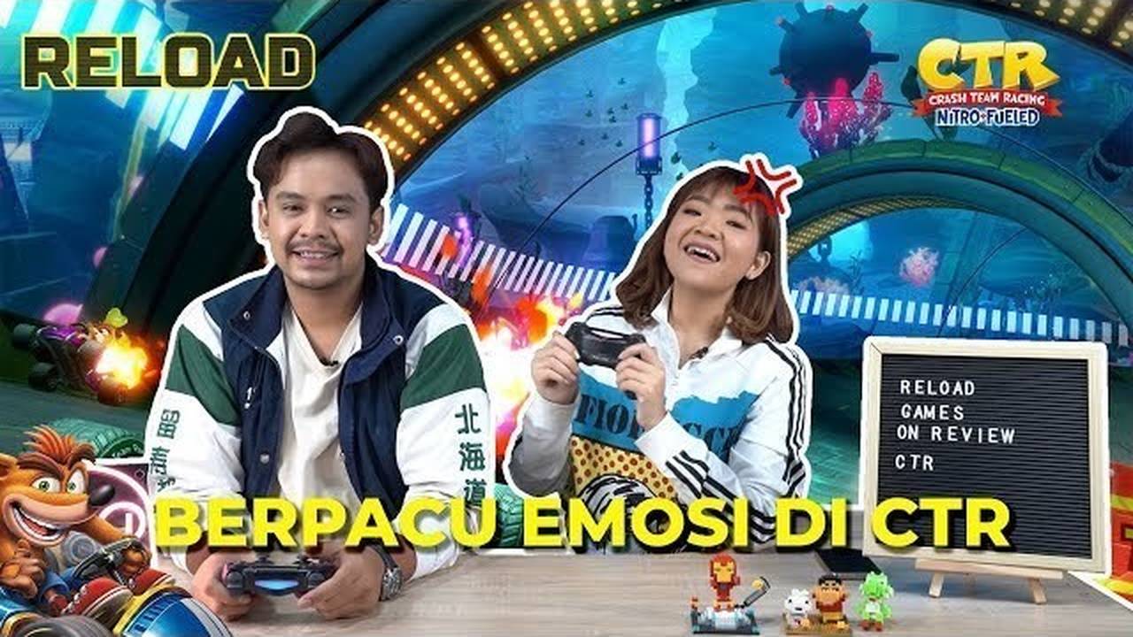 Nostalgia Main CTR! | RELOAD : Games On Review | Vidio