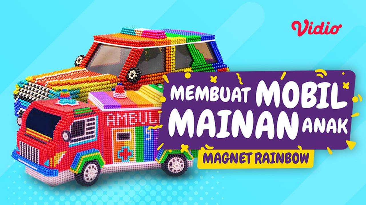 Nonton Magnet Rainbow - Membuat Mobil Mainan Anak (2022) Sub Indo