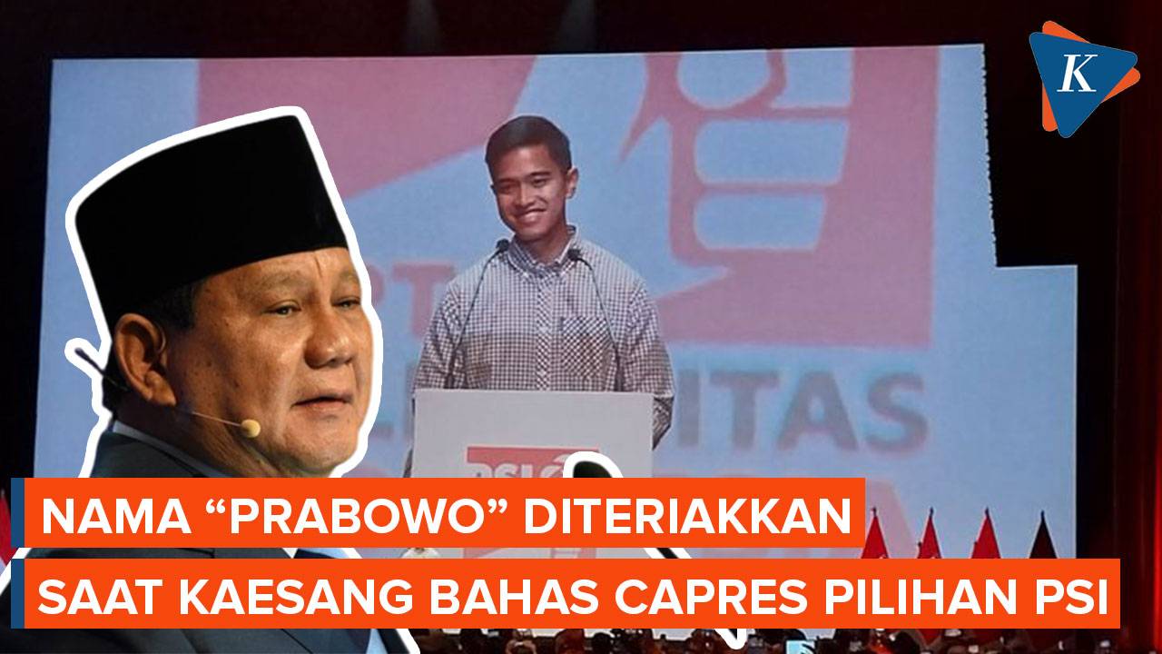 Kaesang Tanya Arah Dukungan, Kader PSI Kompak Teriak Prabowo ...