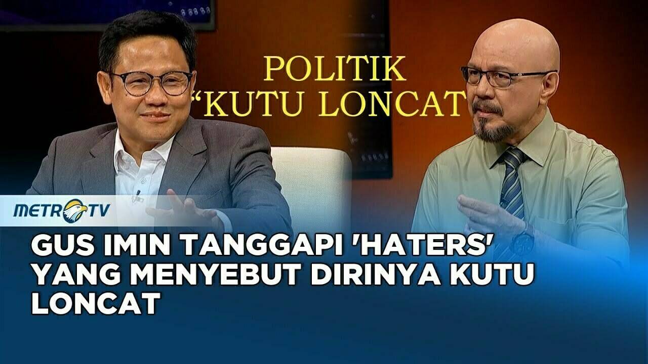 Gus Imin Tanggapi 'Haters' yang Menyebut Dirinya Kutu Loncat #KICKKONTROVERSI - METRO TV | Vidio