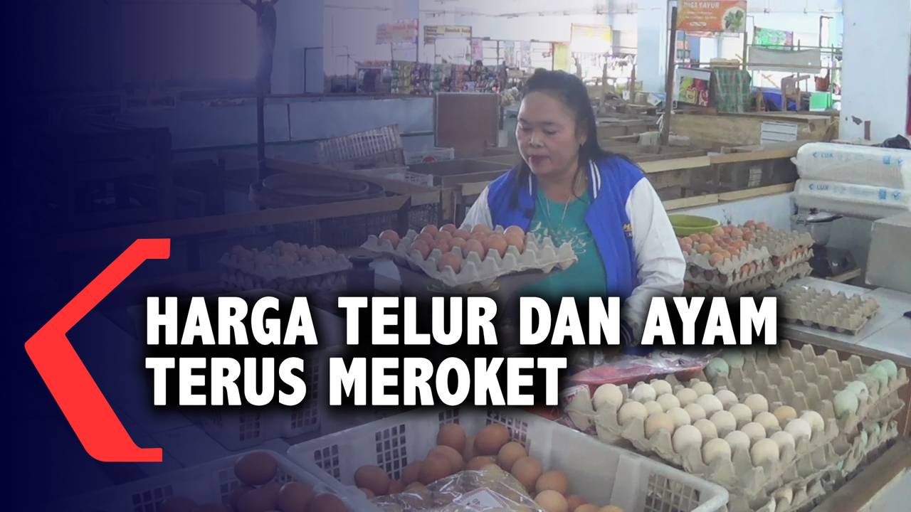 Jelang Akhir Tahun, Harga Telur dan Daging Ayam Meroket - Kompas TV | Vidio