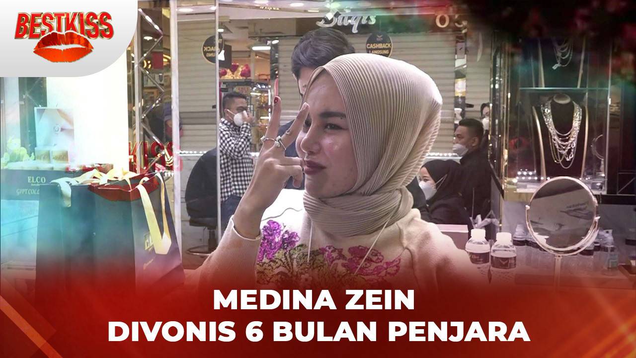 Medina Zein Divonis 6 Bulan Penjara | Beskiss | Vidio
