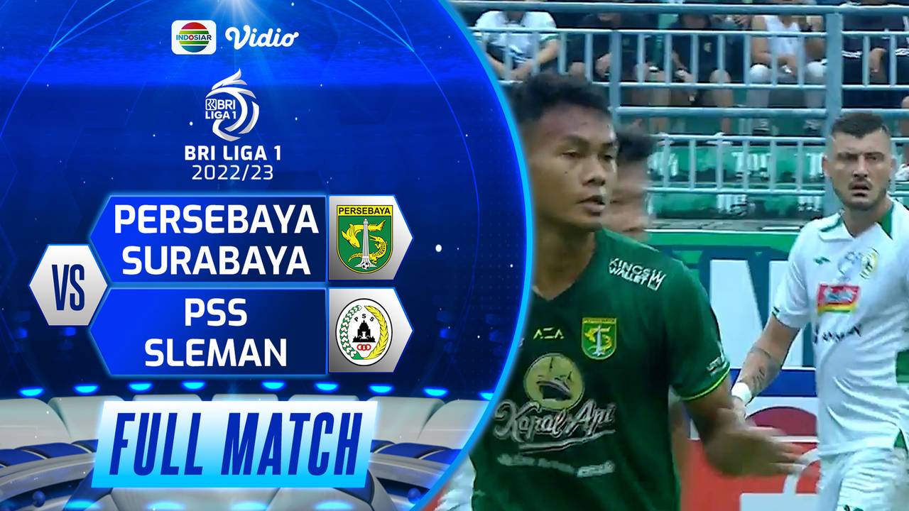 Full Match: Persebaya Surabaya vs PSS Sleman | BRI Liga 1 2022/23