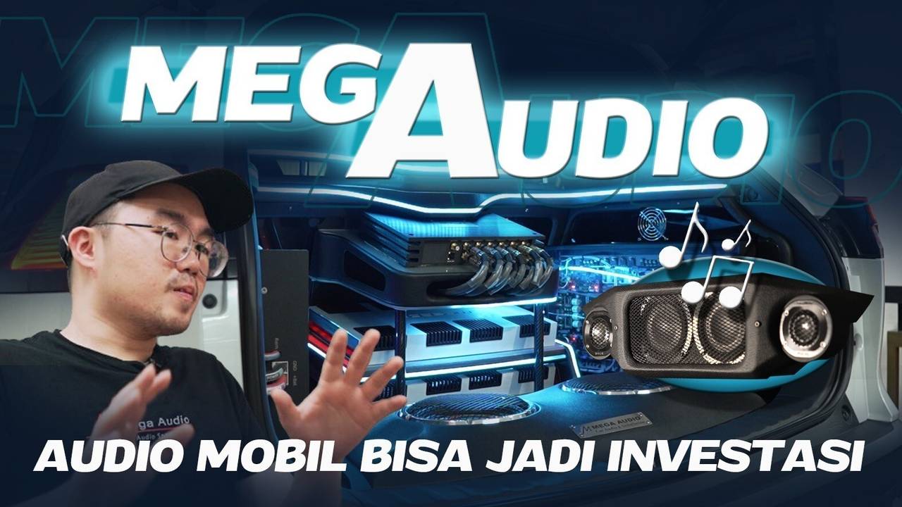 Dimulai Dari Kontes, Mega Audio Sekarang Jadi Car Audio Specialist! | Vidio