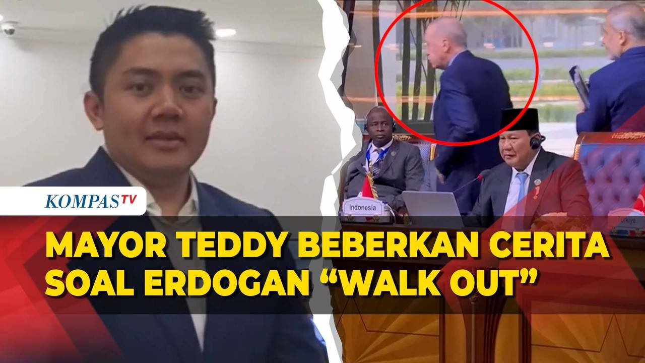 Mayor Teddy Ungkap Alasan Erdogan Walk Out Saat Prabowo Pidato di KTT D-8 - Kompas TV | Vidio