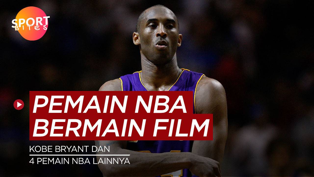 Salah Satunya Ada Kobe Bryant, Ini 5 Film Hollywood yang Dibintangi ...