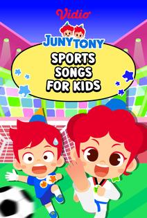 Streaming JunyTony - Sports Songs for Kids | Vidio