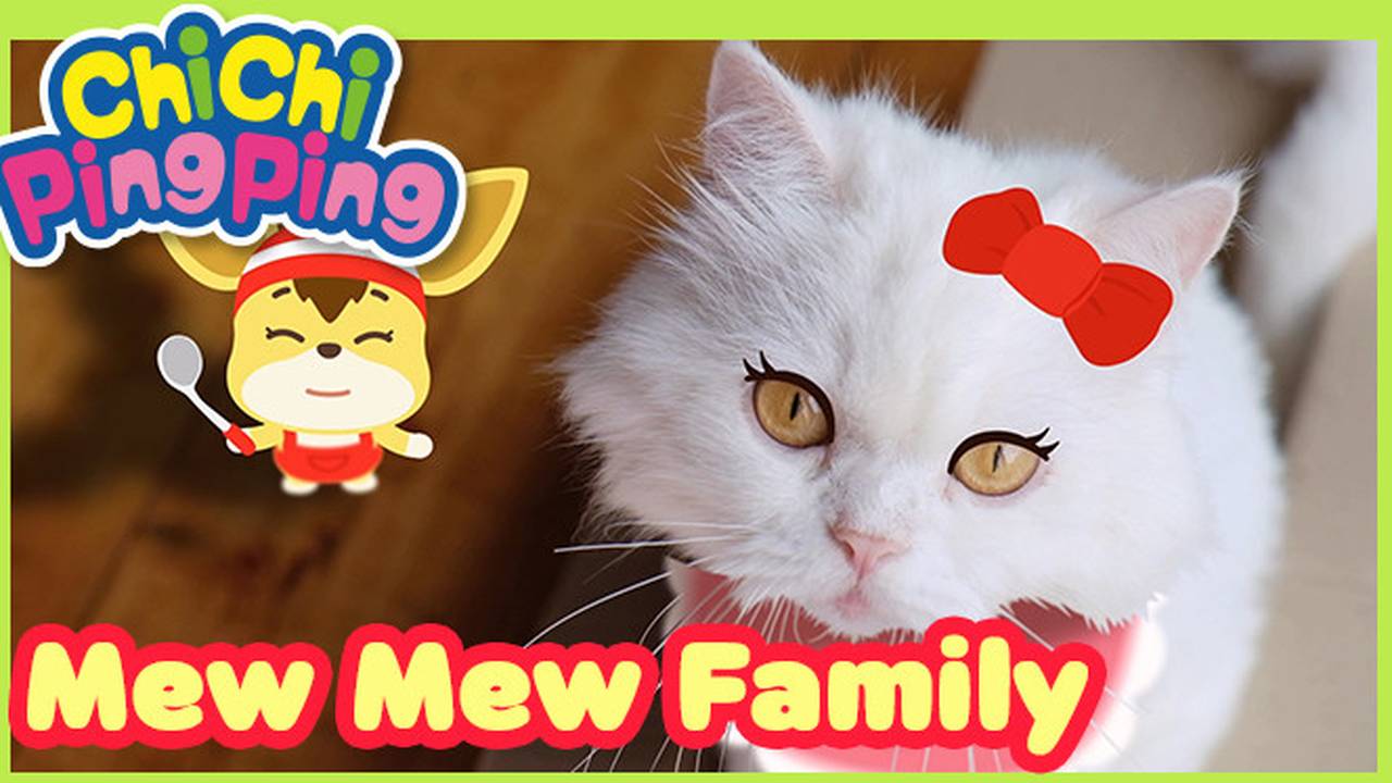 ChiChi PingPing - Lagu Binatang 1 - Keluarga Mew Mew (2023) | Vidio