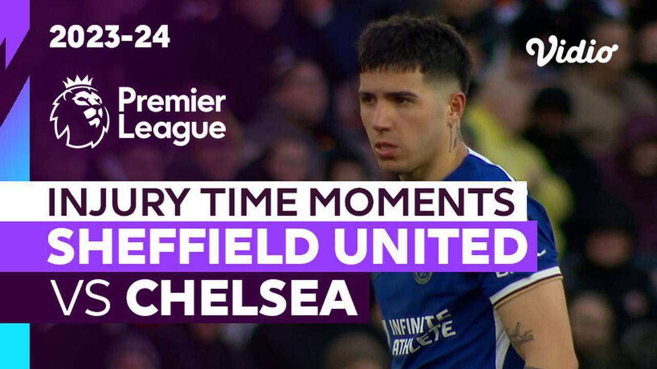 Momen Injury Time | Sheffield United vs Chelsea | Premier League 2023/ ...