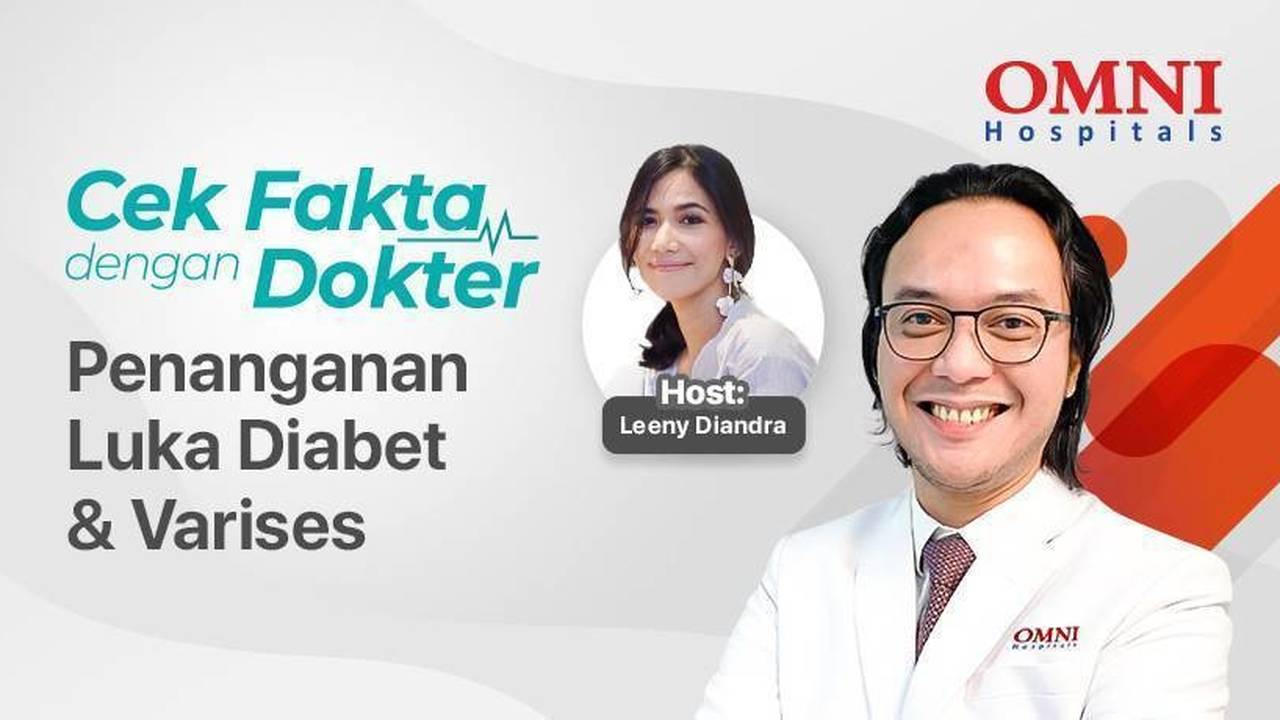 Penanganan Luka Diabet dan Varises | Vidio