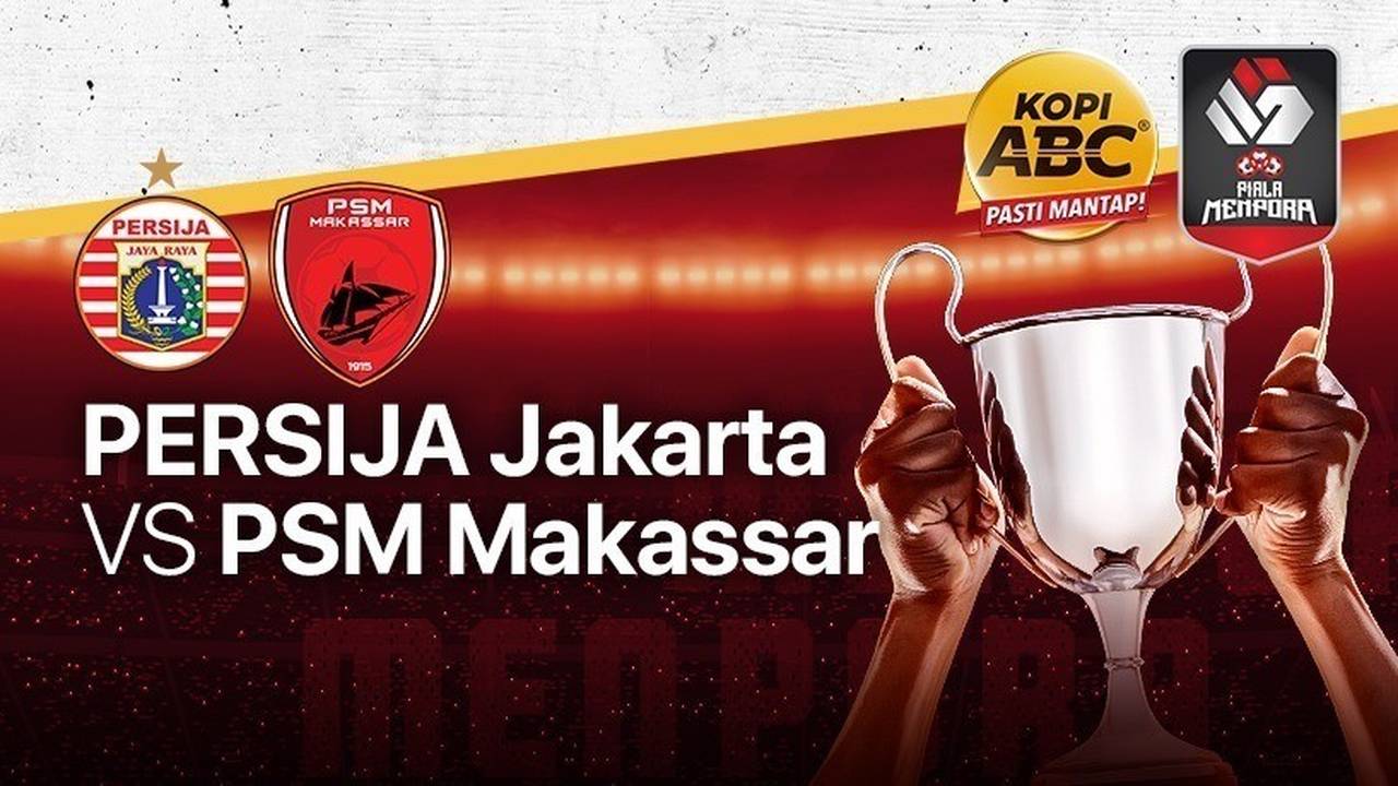 Full Match Persija Jakarta vs PSM Makasar | Piala Menpora 2021 | Vidio