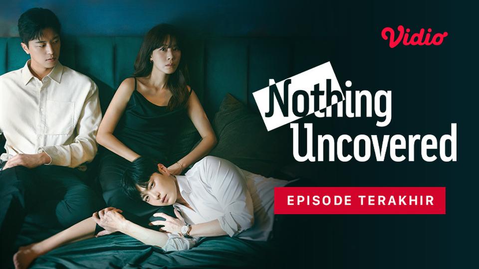Nonton Nothing Uncovered (2024) Sub Indo | Vidio