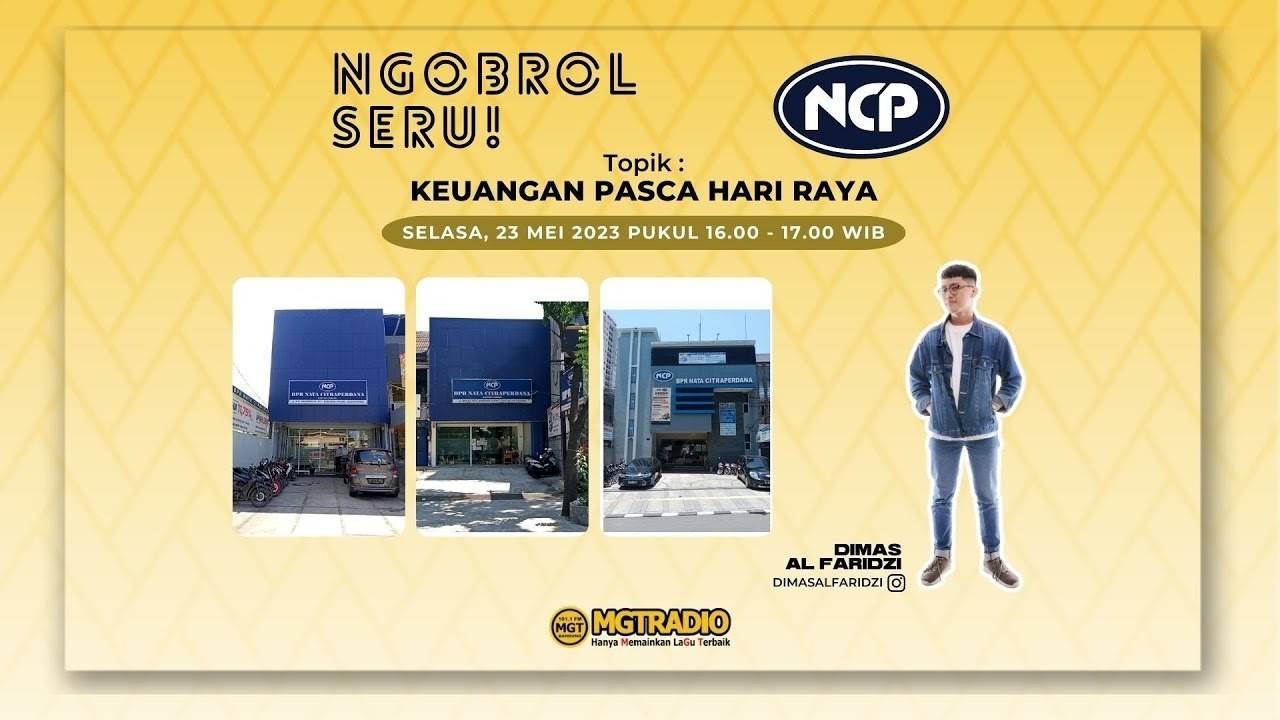 #NgobrolSeru Bersama BPR NCP Membahas Keuangan Pasca Hari Raya # ...